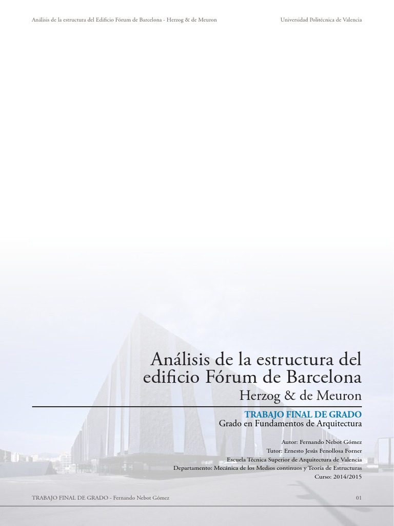 Análisis de La Estructura Del Edificio Fórum de Barcelona (Herzog - De Meuron) | PDF ...