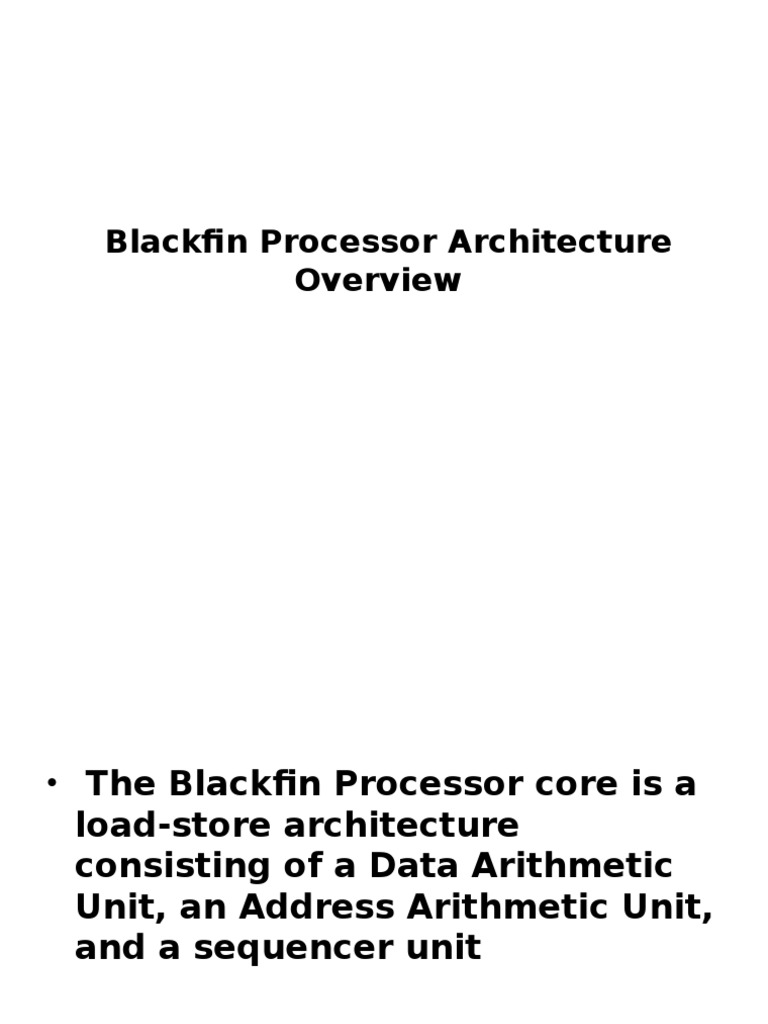 Blackfin Processor Architecture | PDF