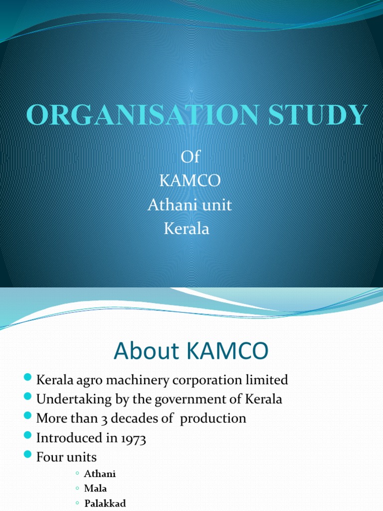 Organisation Study: of Kamco Athani Unit Kerala | PDF | Brand | Market ...