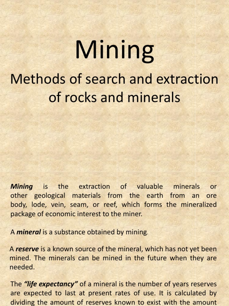 Mining: Methods of Search and Extraction of Rocks and Minerals | PDF ...
