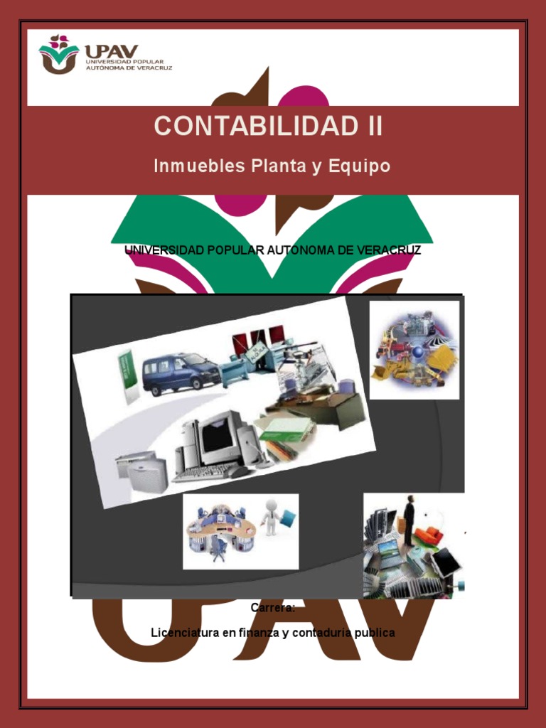 Contabilidad II Unidad 4.inmuebles Planta y Equipo12!09!15 | PDF ...