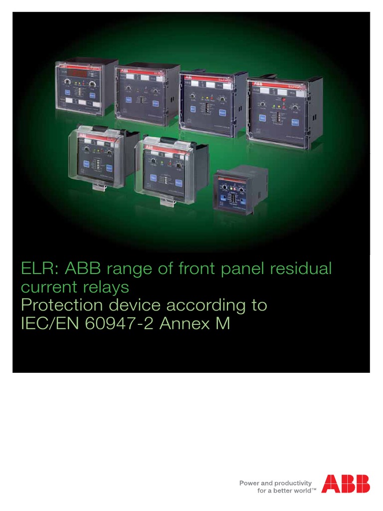 ELR: ABB Range of Front Panel Residual Current Relays: Protection ...