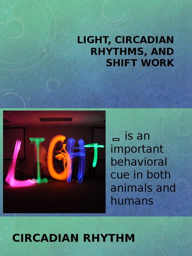 Light, Circadian Rhythms, Shift Work | PDF | Circadian Rhythm | Shift Work