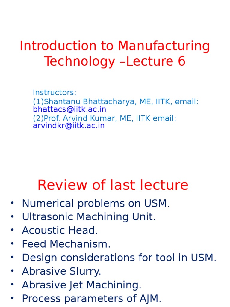 Introduction To Manufacturing Technology - Lecture 6 | PDF ...