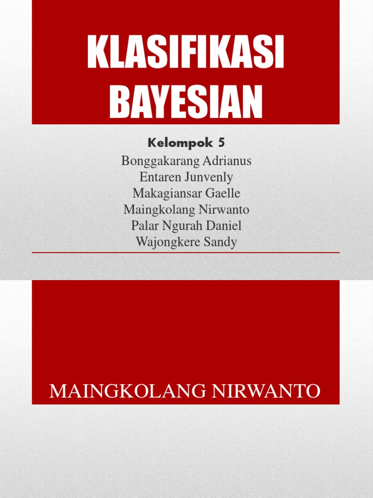 Klasifikasi Bayesian Data Mining Pdf Pdf Career And Growth Teaching Methods And Materials