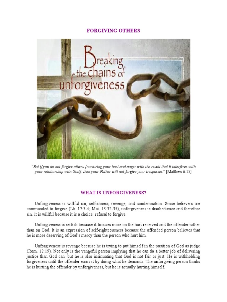 Forgiving Others: What Is Unforgiveness? | PDF | Forgiveness | Repentance