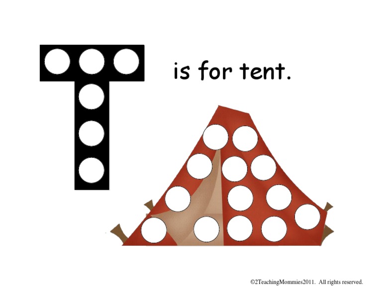Is For Tent.: ©2teachingmommies2011. All Rights Reserved | PDF