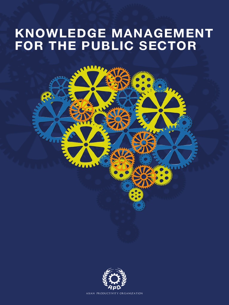 Knowledge Management For The Public Sector (2013) PDF | PDF | Knowledge ...