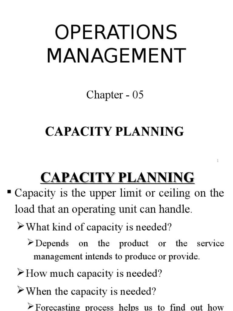 Operations Management: Capacity Planning | PDF | Production And ...