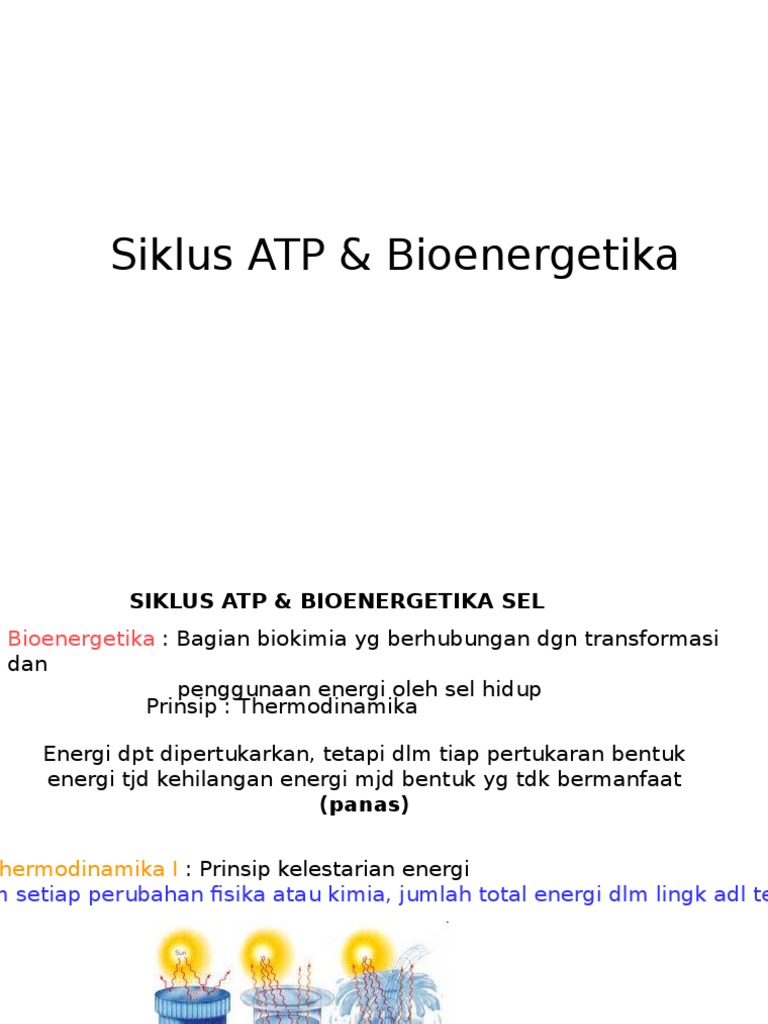 Siklus ATP & Bioenergetika 2015 PAK ALI R. | PDF