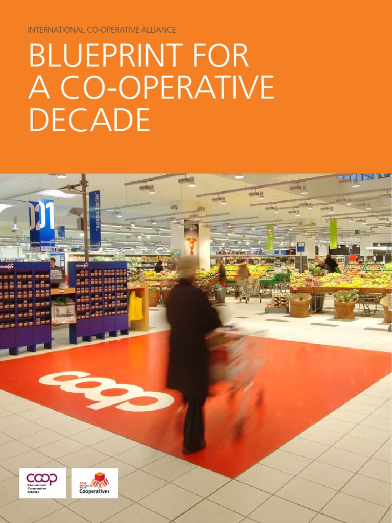 Blueprint For A Co-Operative Decade Blueprint For A Co-Operative Decade ...