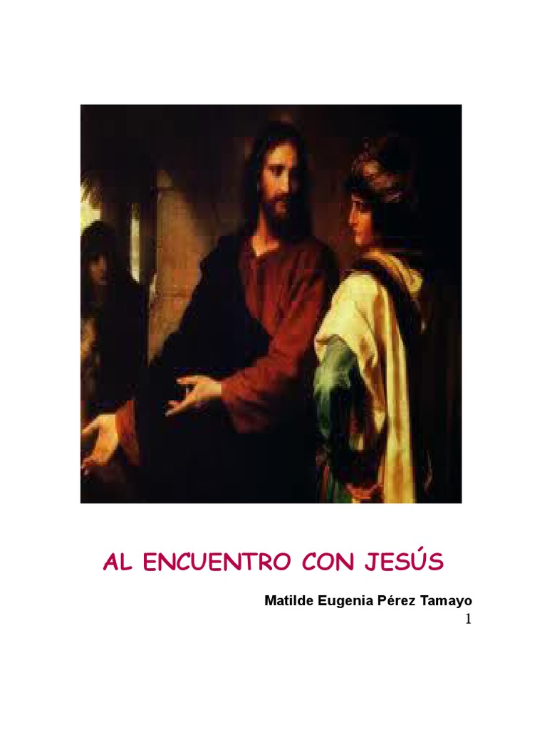 Encuentros con Jesús que cambian vidas | PDF | Jesús | Fe