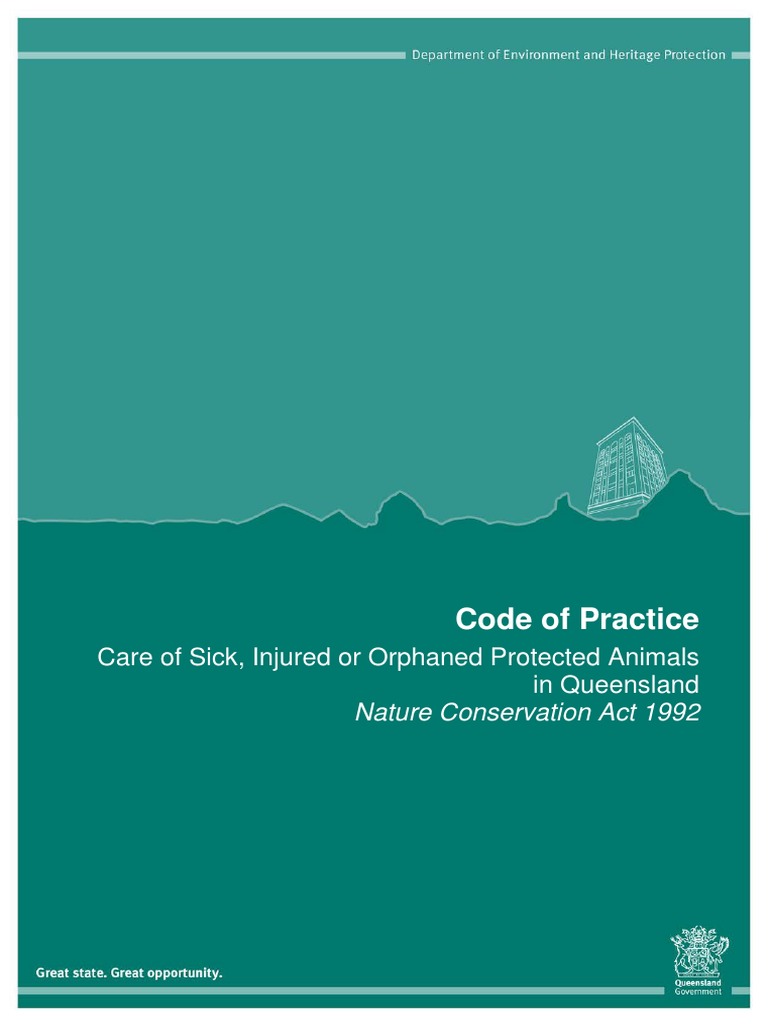 Code of Practise - Care of Sick Injured or Orphaned Protected Animals ...