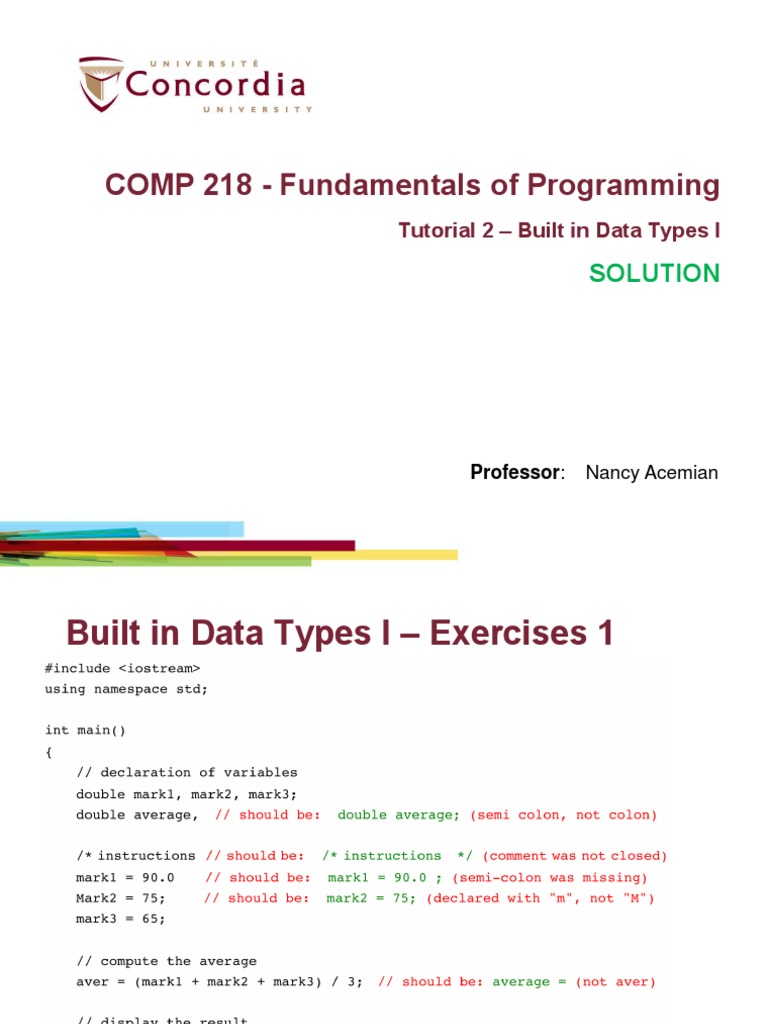 COMP 218 - Fundamentals of Programming Tutorial 2 - Built in Data Types ...