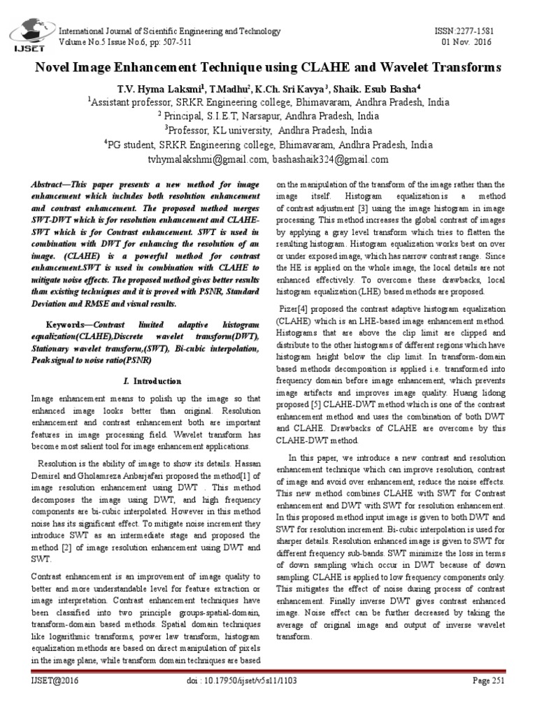 Novel Image Enhancement Technique Using CLAHE and Wavelet Transforms ...
