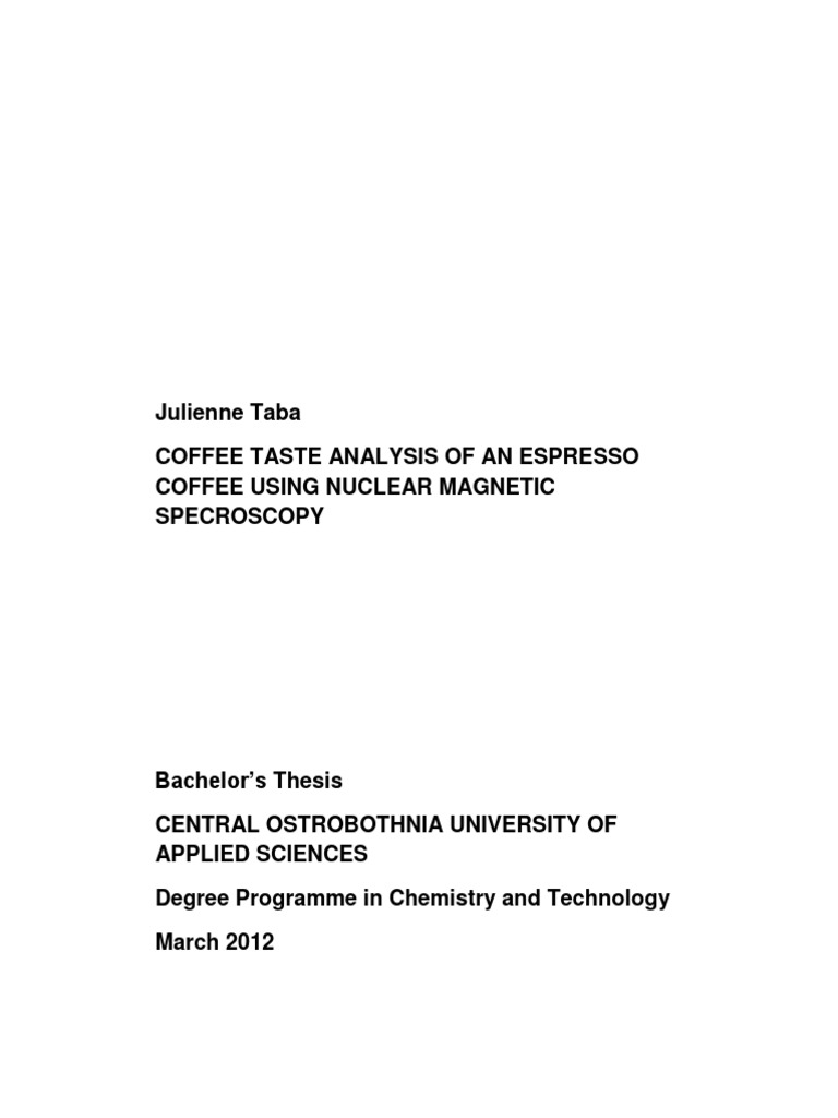 Coffee Taste Analysis of An Espresso | PDF | Nuclear Magnetic Resonance ...