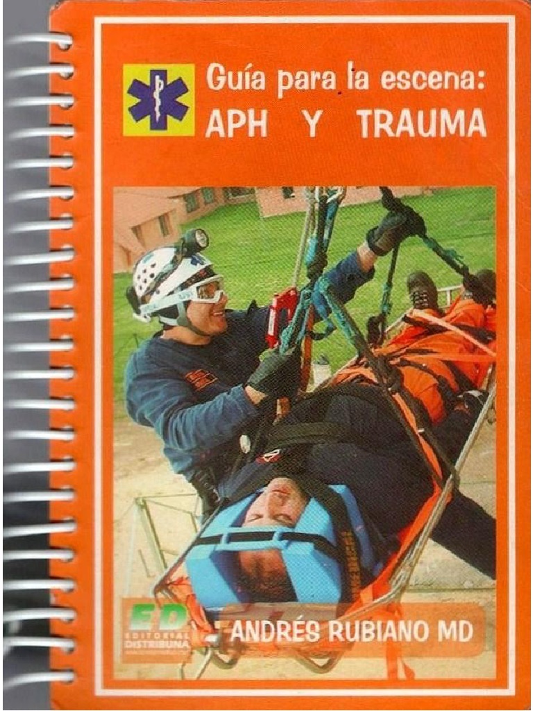 Guia para La Escena APH y Trauma PDF | PDF