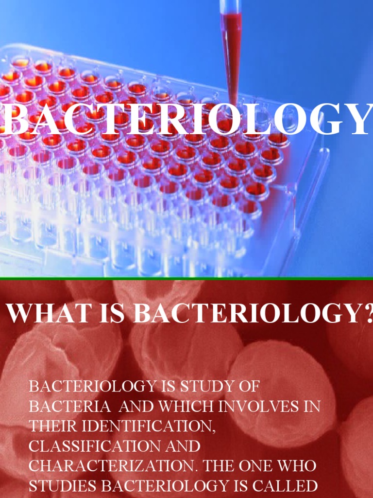 Bacteriology