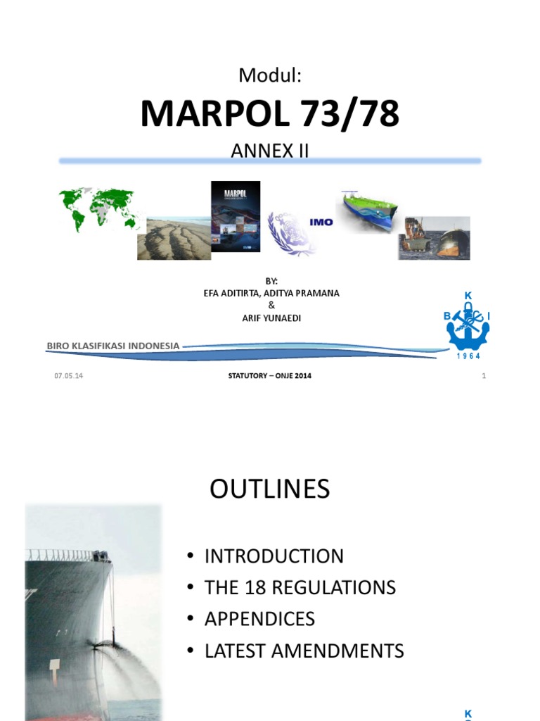 Overview of MARPOL Annex II Regulations for the Carriage of Noxious ...