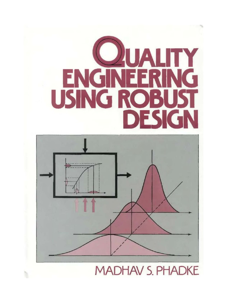 Quality Engineering Using Robust Design | PDF