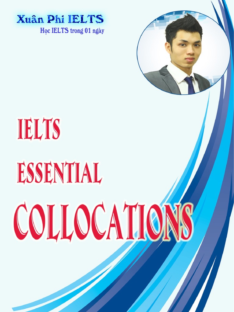 IELTS Essential Collocations | PDF
