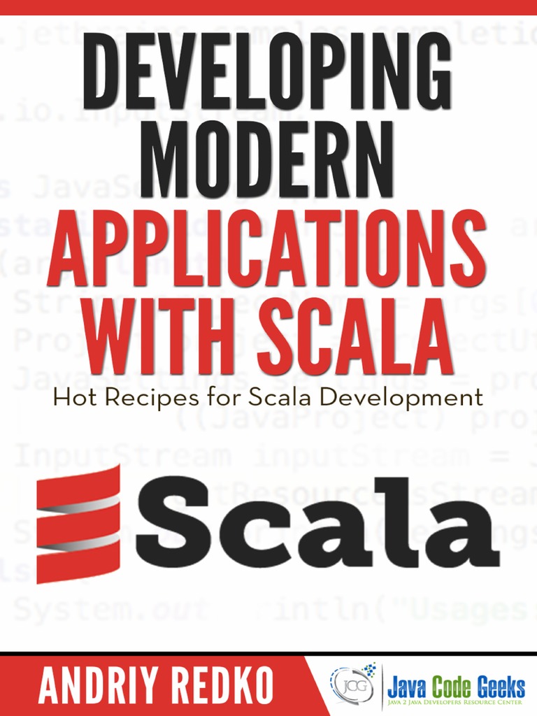 Developing Modern Applications With Scala Pdf Scala Programming