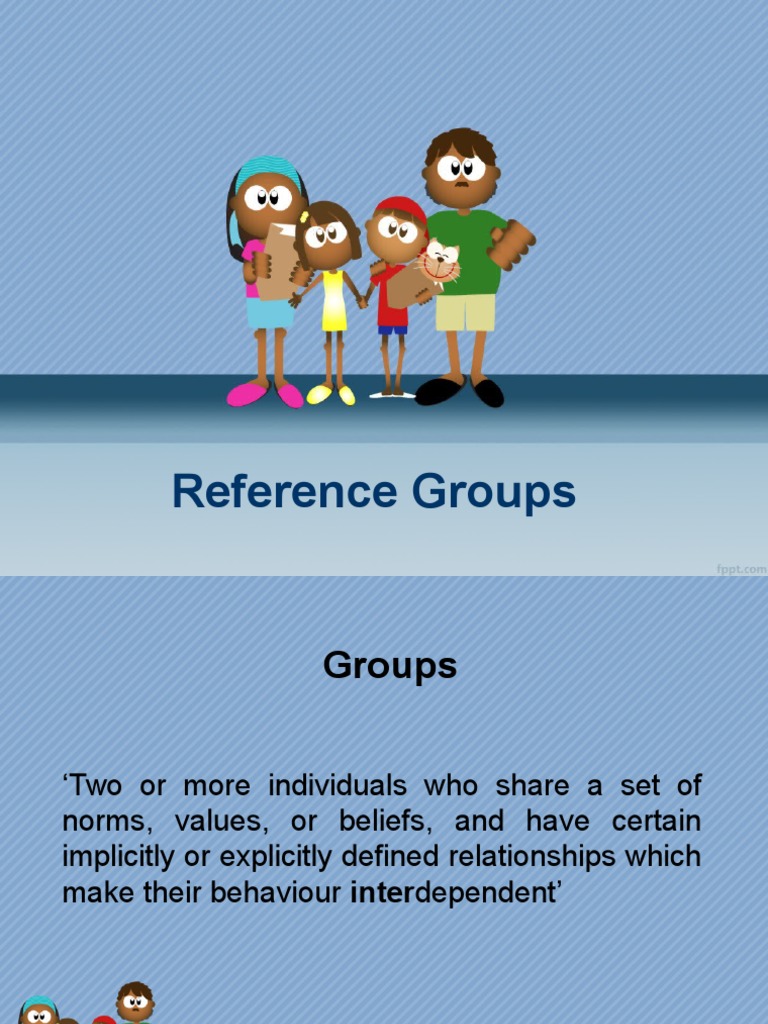 Understanding the Power and Influence of Reference Groups on Consumer ...