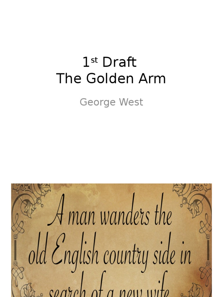 The Golden Arm 1st Draft | PDF
