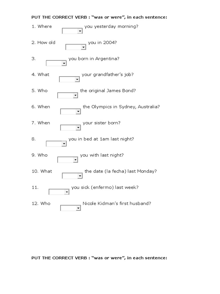 PUT THE CORRECT VERB: "Was or Were", in Each Sentence | PDF