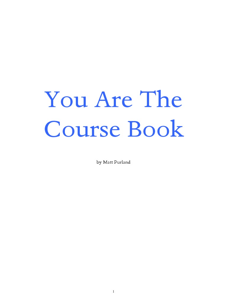 You Are The Couse Book | PDF | Adverb | Teachers