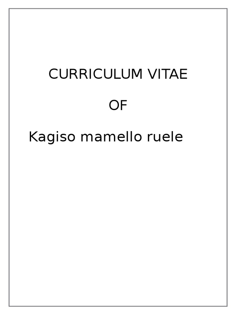 Curriculum Vitae OF Kagiso Mamello Ruele | PDF