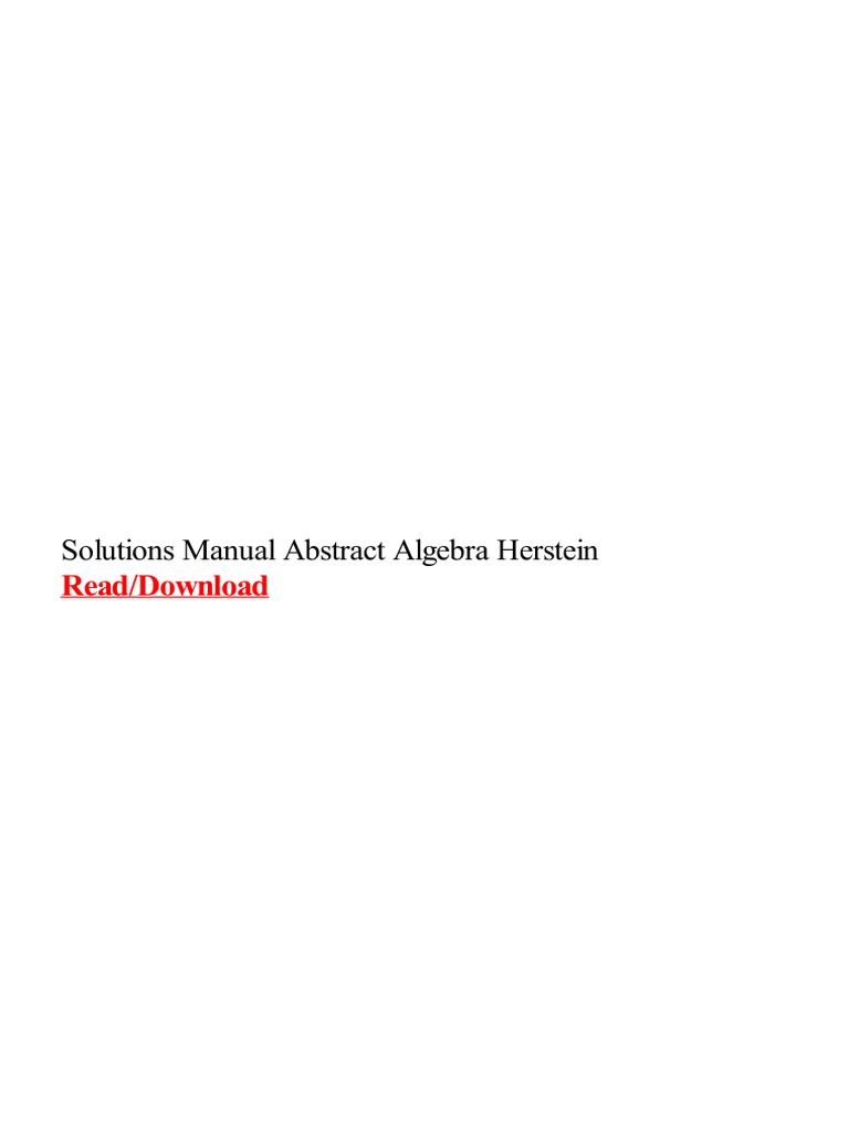 Solutions Manual Abstract Algebra Herstein | PDF | Algebra | Abstract Algebra