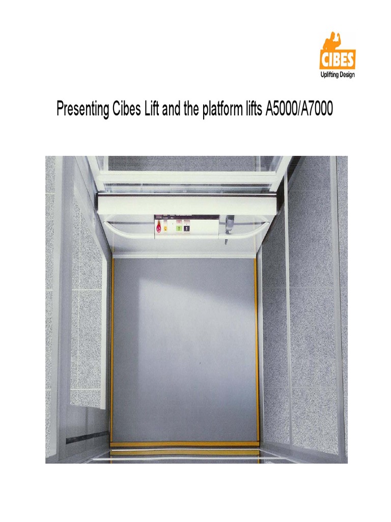 Presenting Cibes Lift and The Platform Lifts A5000/A7000 | PDF ...