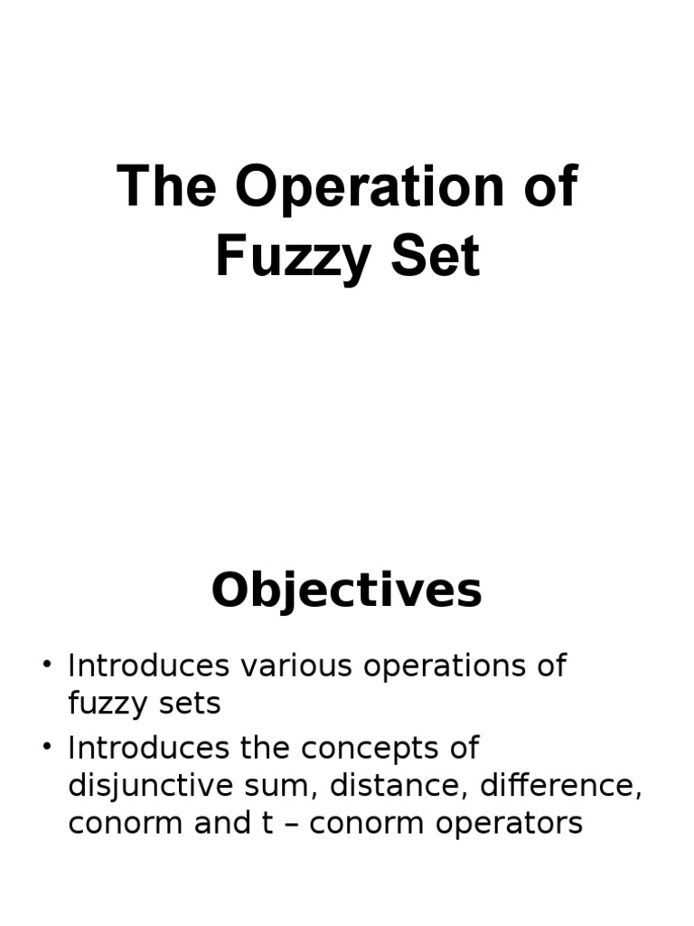 Fuzzy Set Operations Explained | PDF | Fuzzy Logic | Distance