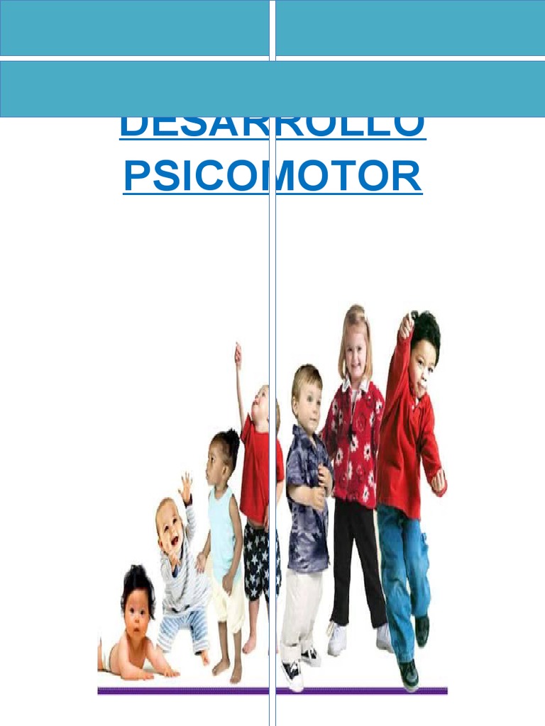 Desarrollo Psicomotor | Descargar gratis PDF | Músculo | Sicología