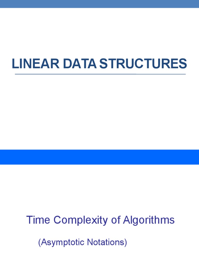 L1-Linear Data Structure | PDF | Time Complexity | Array Data Structure