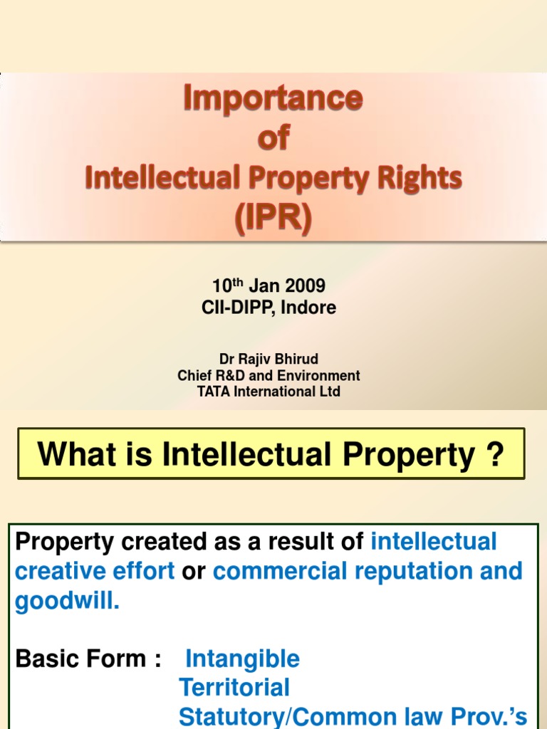 Importance_IPR_RajivBhirud.pdf | Intellectual Property | Patent | Free ...
