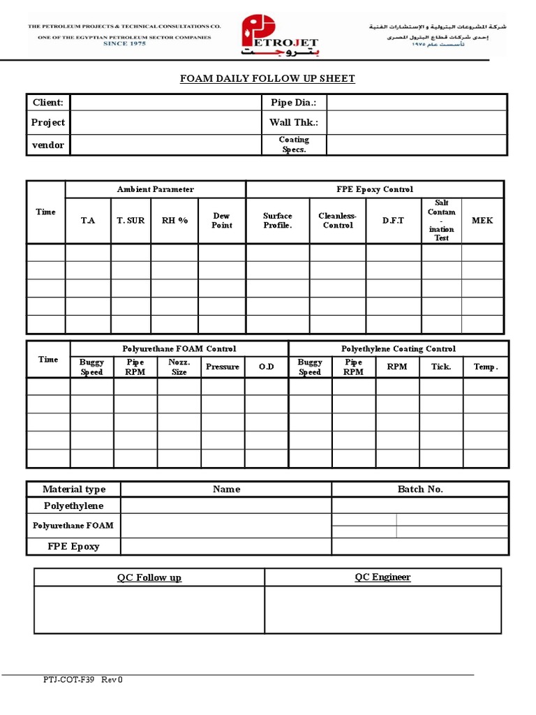 Foam Daily Follow Up Sheet Client: Pipe Dia.: Project Wall THK.: Vendor ...