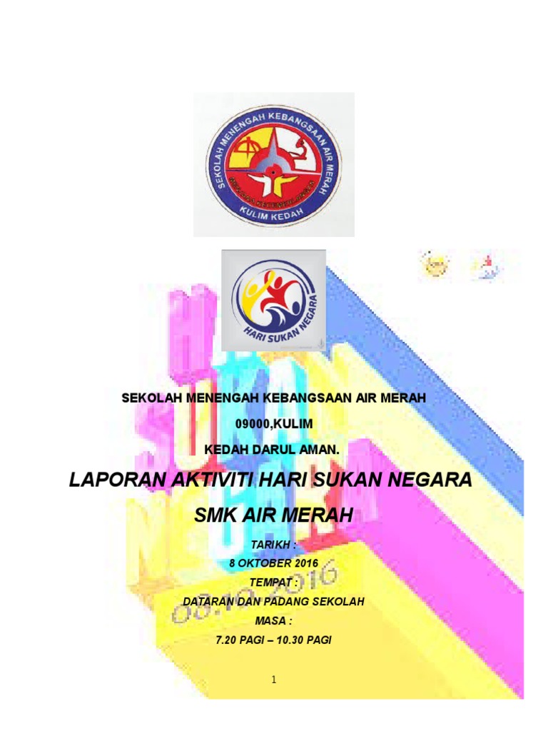 Laporan Hari Sukan Negara SMK AIR MERAH 2016 | PDF