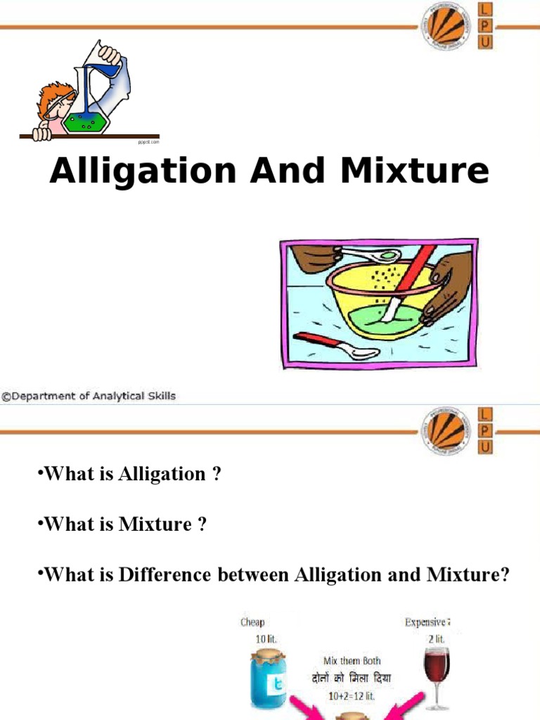 Lecture PPT of Alligation and Mixture | PDF | Ratio | Solution