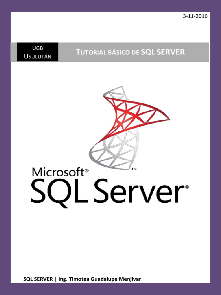 Tutorial básico sobre SQL Server: introducción a las características y funcionalidades básicas ...