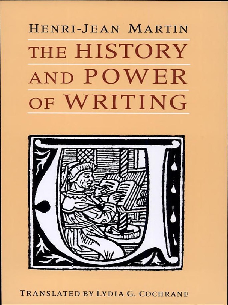 Martin - The History and Power of Writing | PDF | Alphabet ...