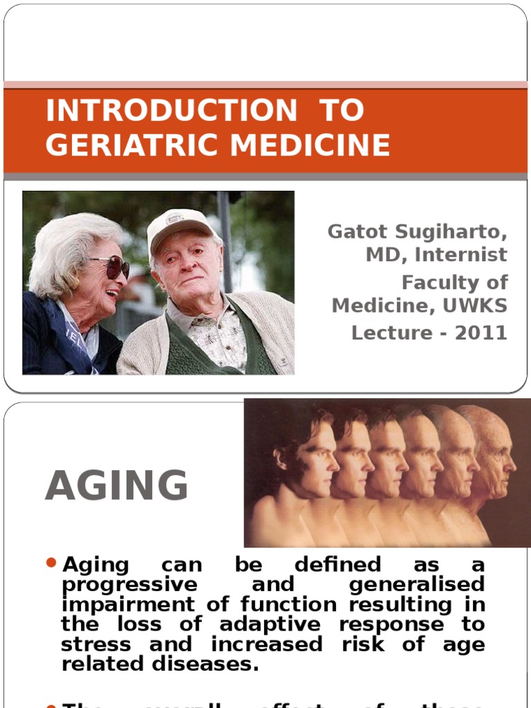 GERIATRIC MEDICINE Lecture (Original) | PDF | Geriatrics | Dementia