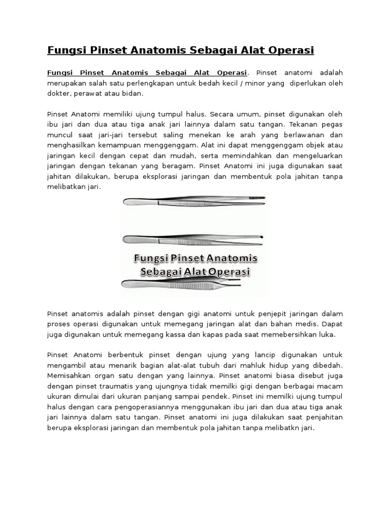 Pinset Anatomis: Fungsi dan Penggunaan Operasi | PDF | Kesehatan ...