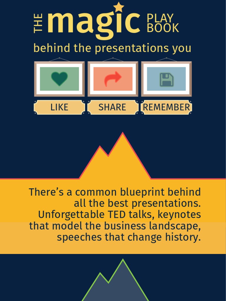 Magic Blueprint Behind Presentations You Like Share Remember | PDF ...