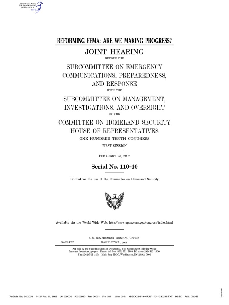 House Hearing, 110TH Congress - Reforming Fema: Are We Making Progress ...
