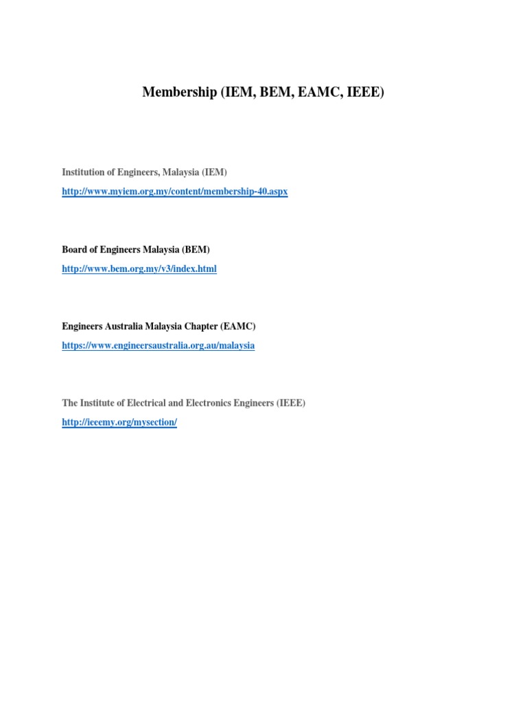 Membership (IEM, BEM, EAMC, IEEE) : Institution of Engineers, Malaysia ...