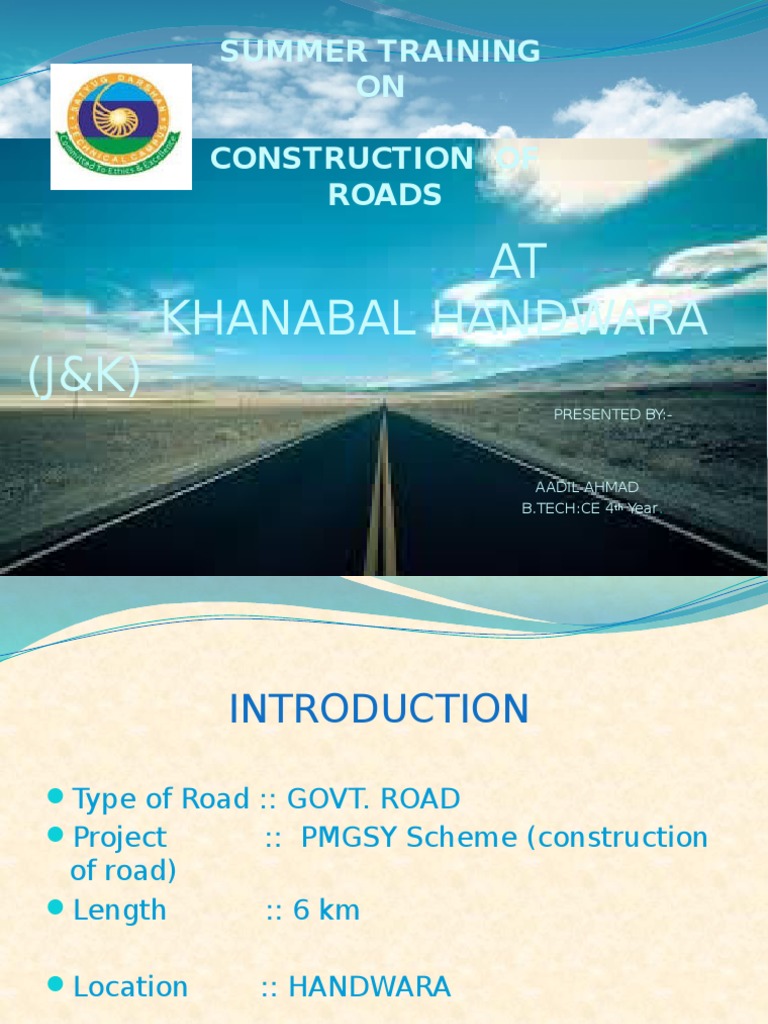 AT Khanabal Handwara (J&K) : Summer Training ON Construction of Roads ...