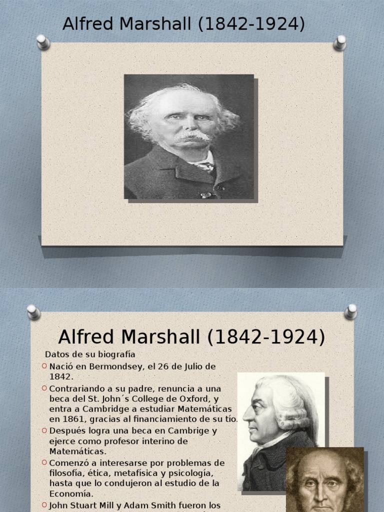Biografía y contribuciones de Alfred Marshall | PDF | Utilidad marginal ...