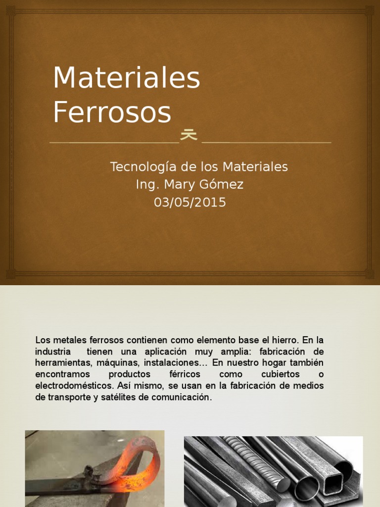 Materiales ferrosos y no ferrosos: clasificación, propiedades y ...